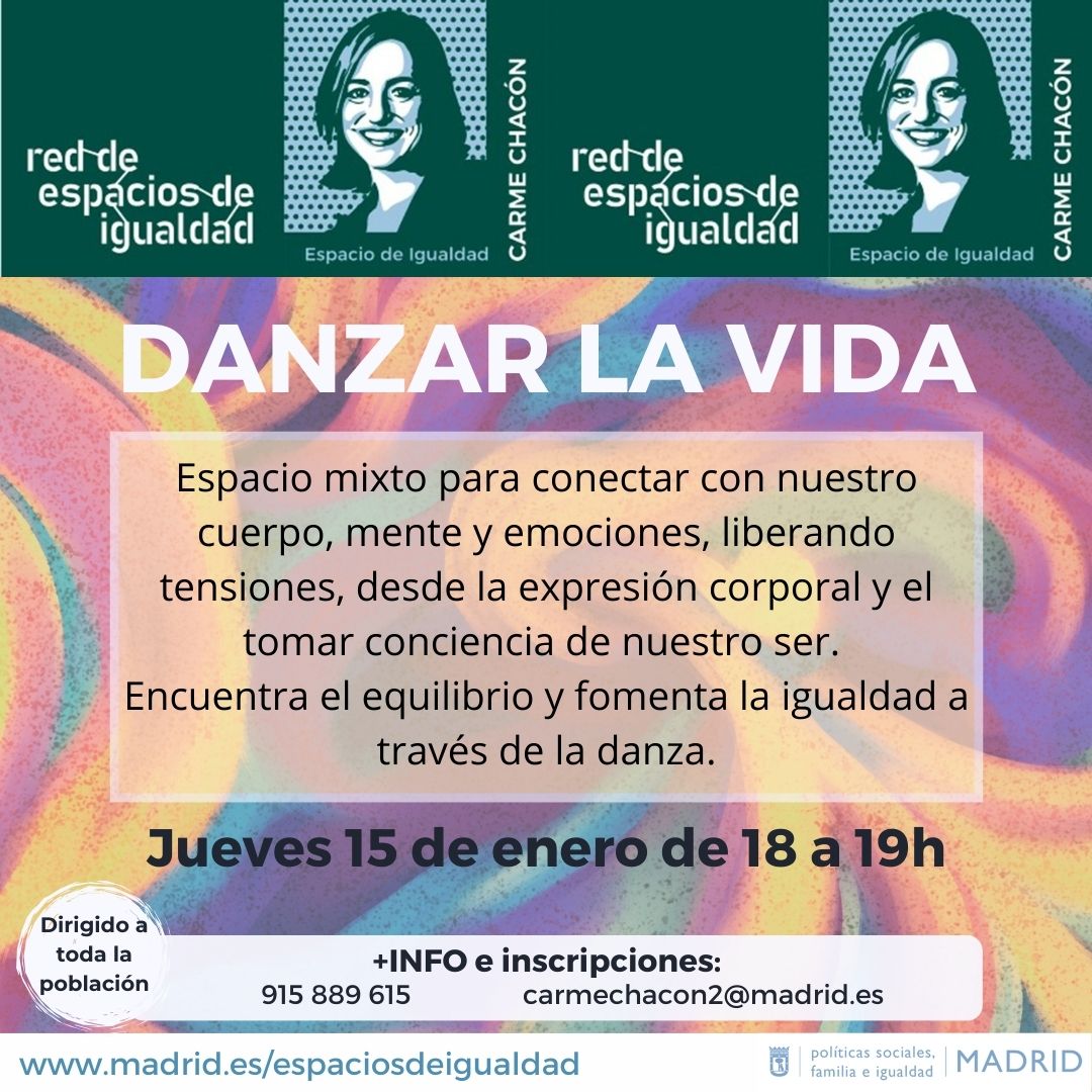 Danzar la vida - Ayuntamiento de Madrid